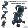 Poussette compacte valise de voyage pour bébé - Bébé Love